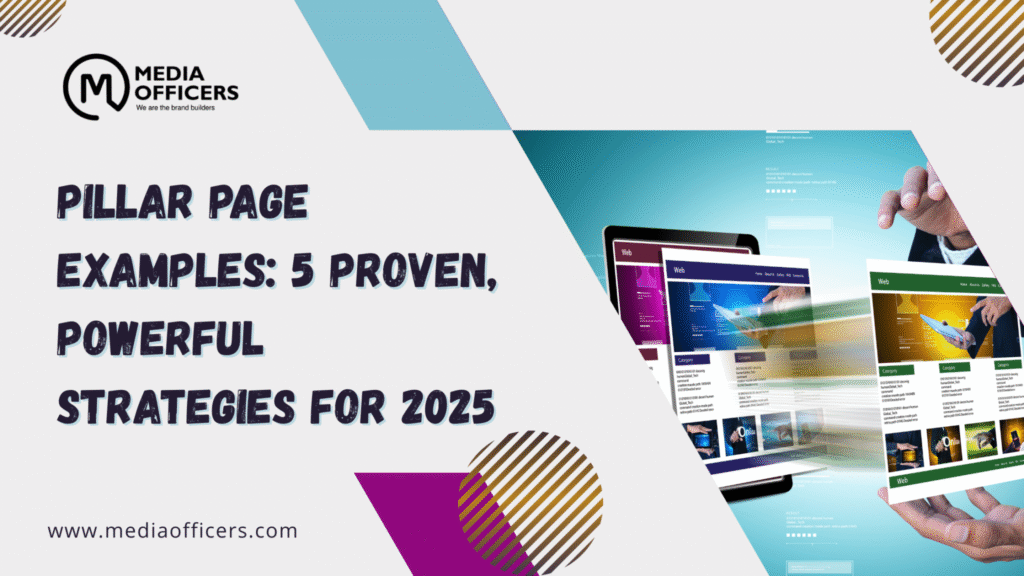 Pillar Page Examples: 5 Proven, Powerful Strategies For 2025